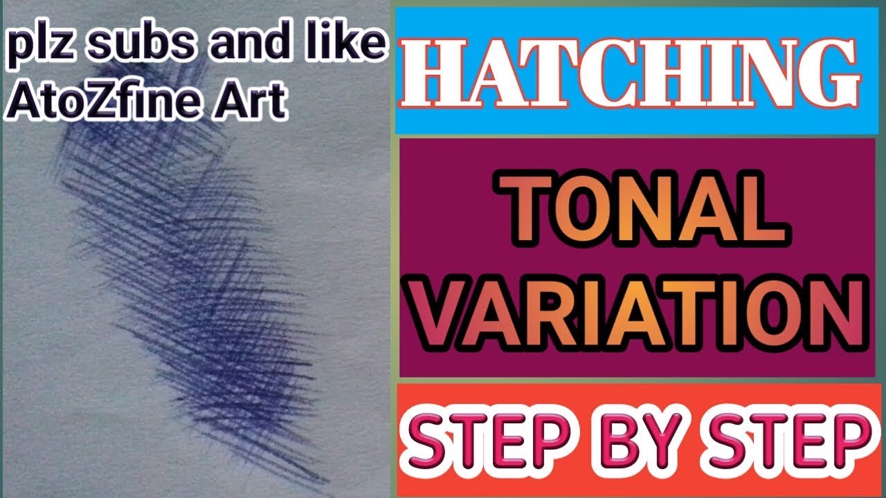 Tonal variation/Drawing / easy step / learn step by step / AtoZfineArt ...