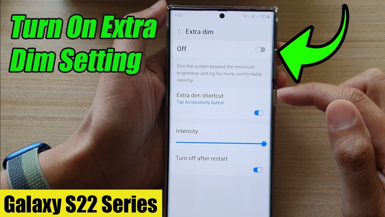 Galaxy S22/S22+/Ultra: How to Turn On Extra Dim Setting - YouTube