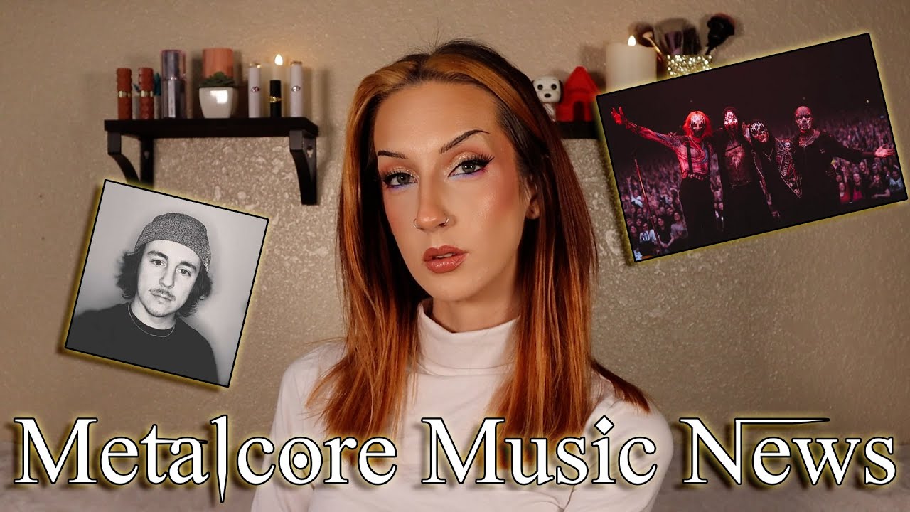 Metalcore Music News | February 2024 | Bree Marie Beauty - YouTube