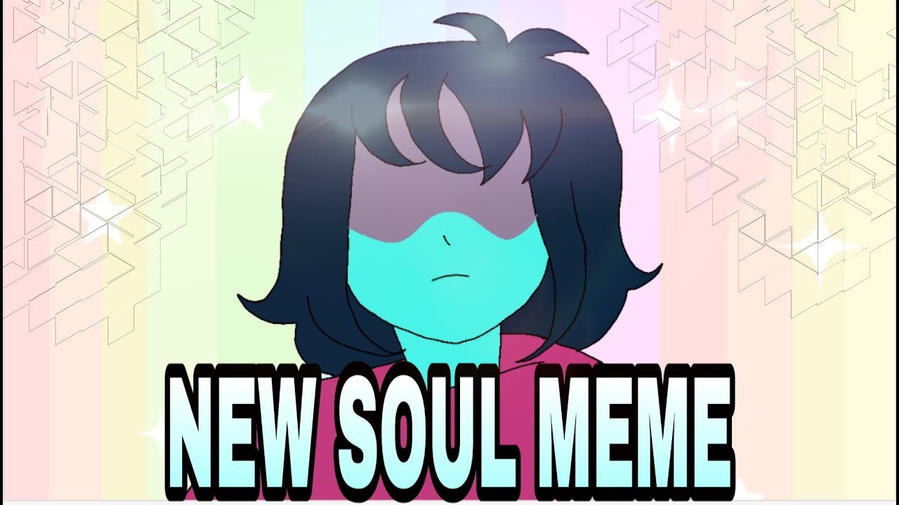 NEW SOUL MEME (deltarune) - YouTube