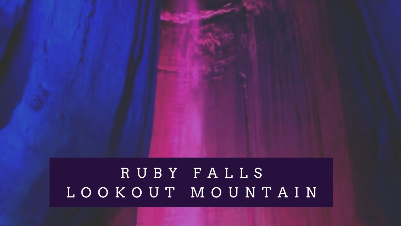 Ruby Falls Lookout Mountain Cave Tour - YouTube