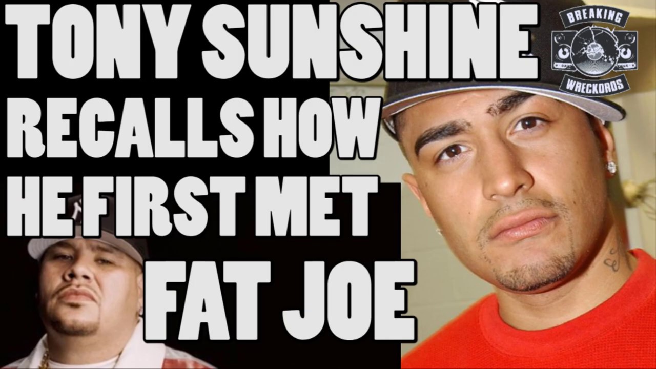 Tony Sunshine Recalls Meeting Fat Joe - YouTube