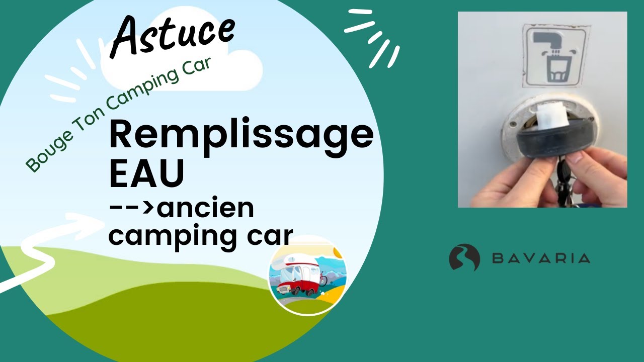 Astuce remplissage eau Camping Car - YouTube