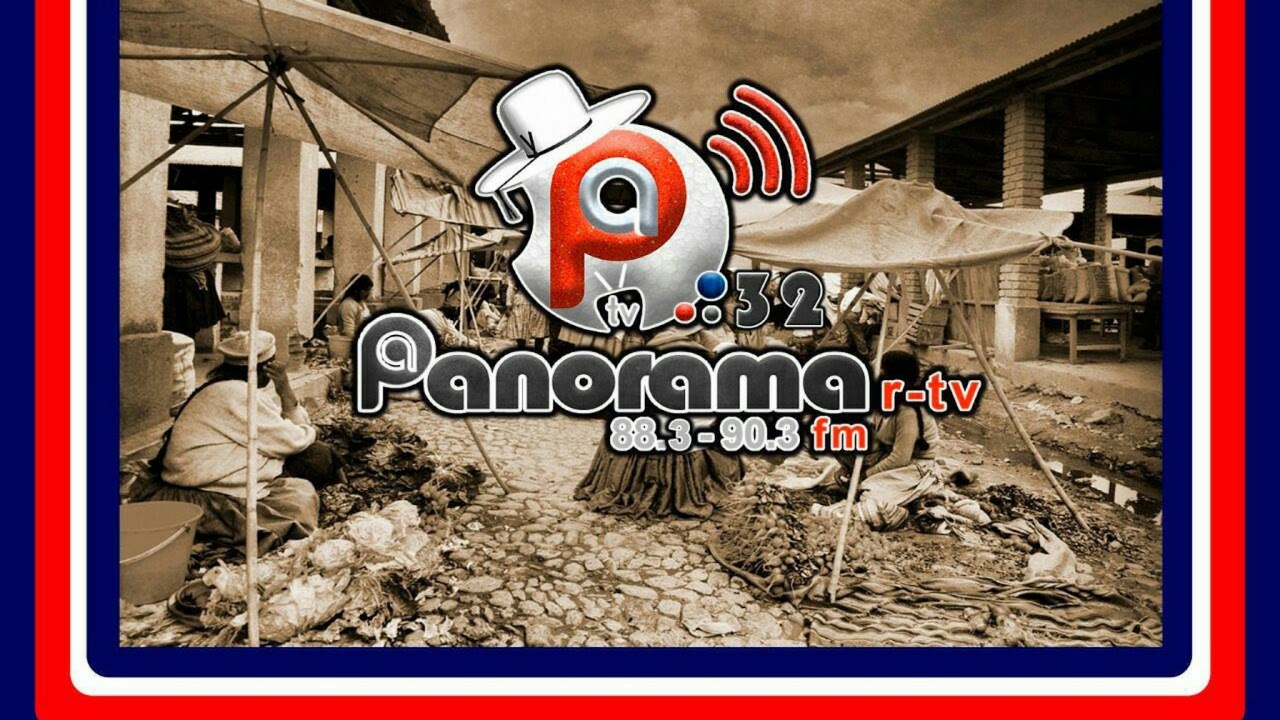 Transmisión en vivo de Panorama TV 32 Radio 90.3 fm - YouTube