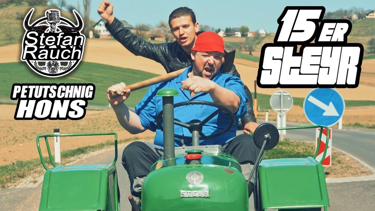 Stefan Rauch feat. Petutschnig Hons - 15er Steyr - YouTube