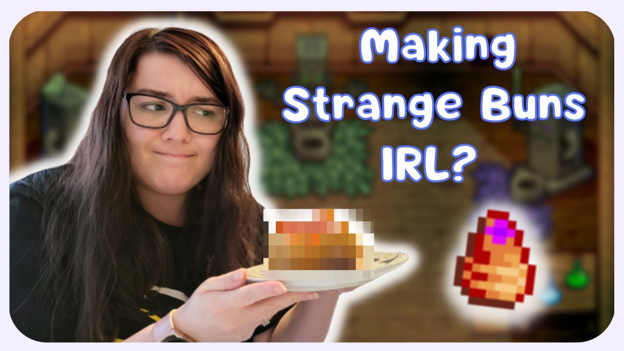 I Tried to Make Stardew Valley's Strange Buns IRL | 1,000 Subscriber ...