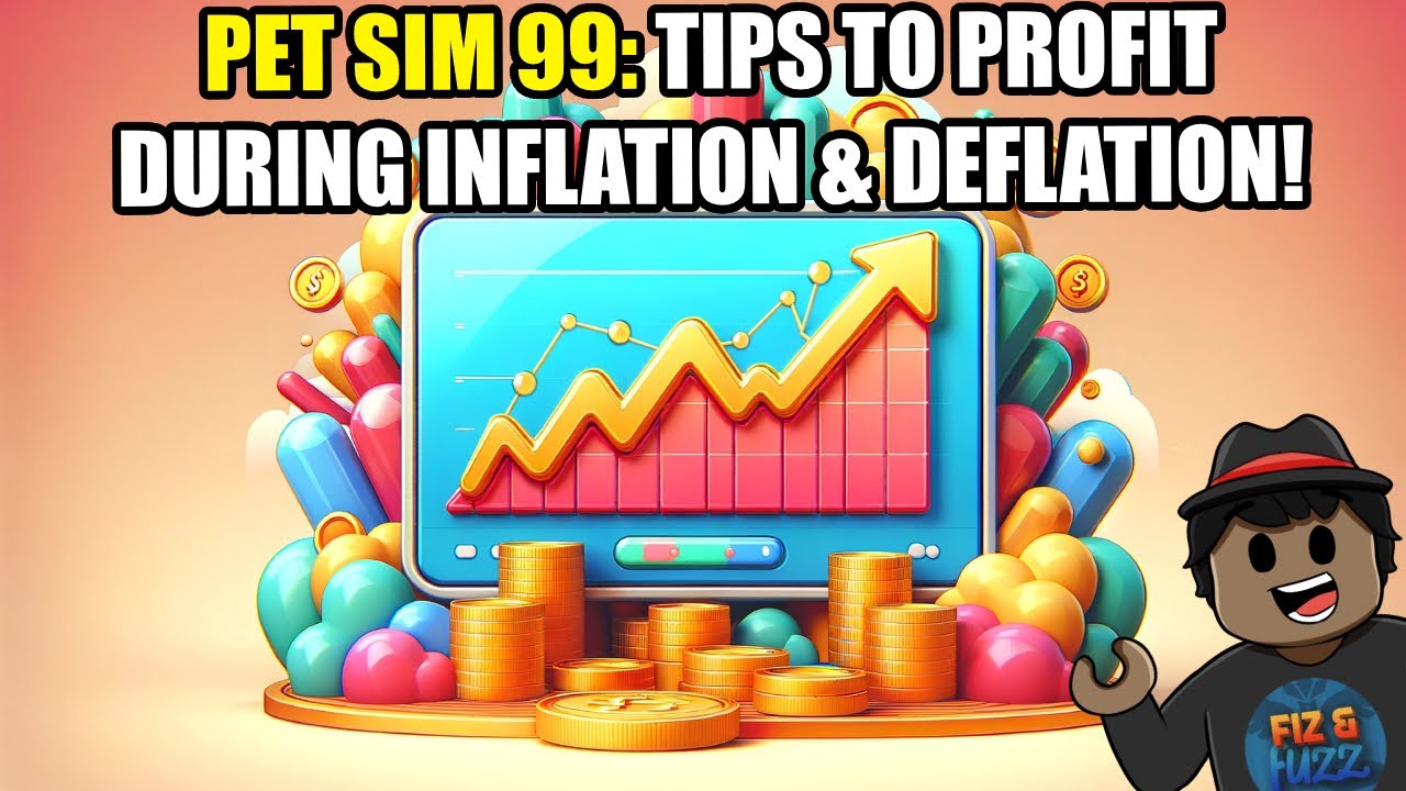 Tips for Profiting from Inflation and Deflation in Pet Simulator 99 ...