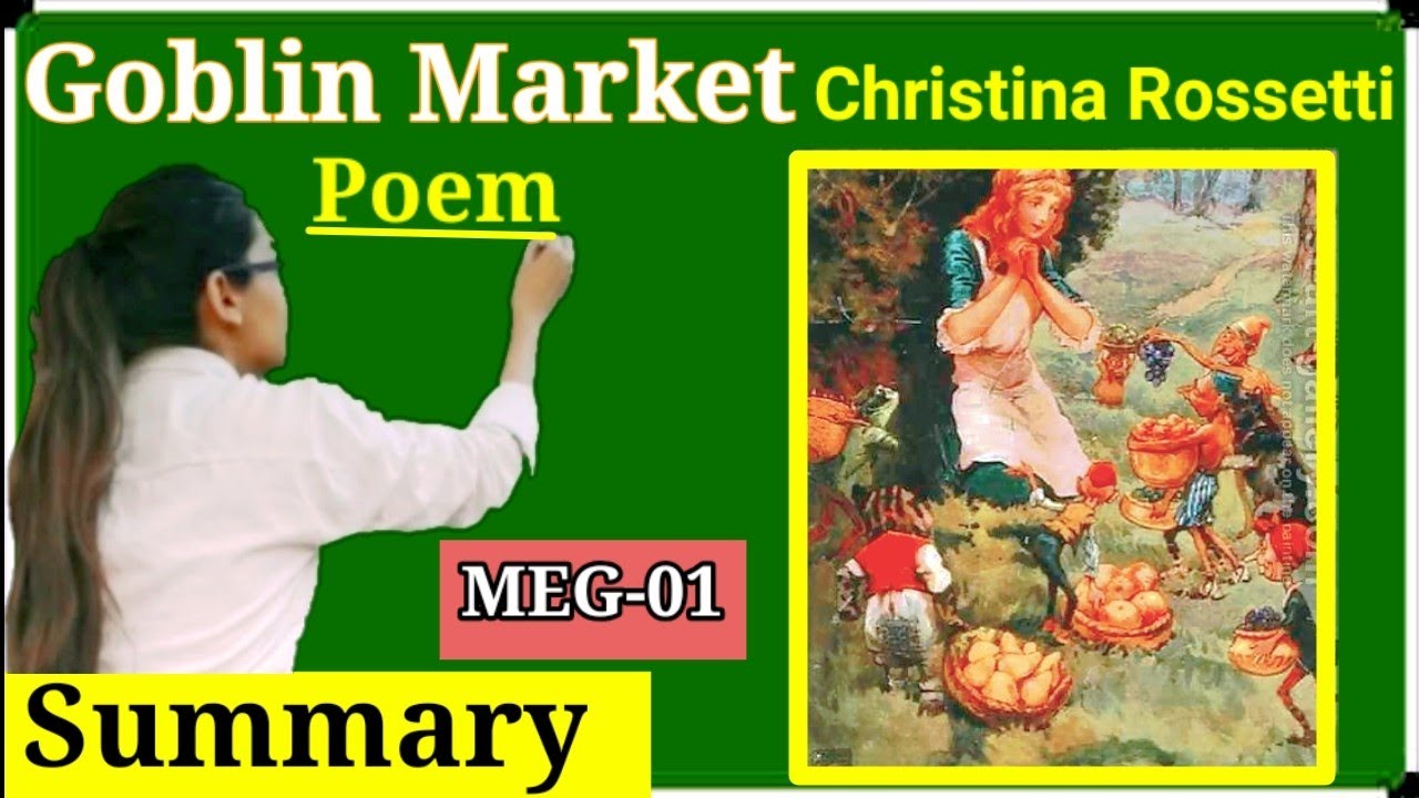 Goblin Market poem,by Christina Rossetti in hindi.Meg-01.ignou ...
