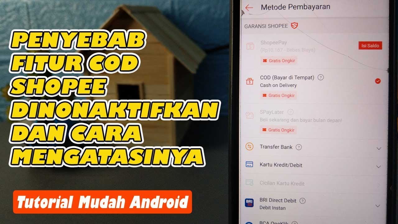 Penyebab Fitur COD Shopee dinonaktifkan dan Cara mudah mengatasinya ...