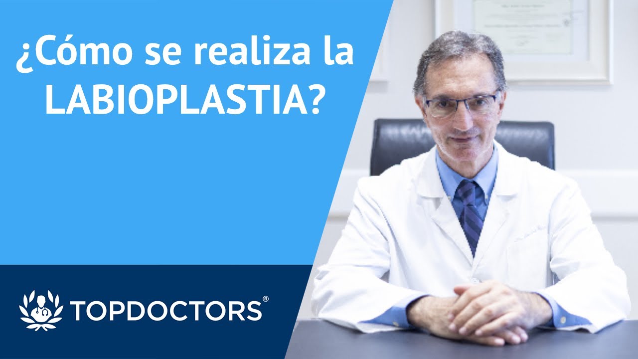 Labioplastia: procedimiento y postoperatorio (4/5) - Dr. Carlos Cuesta ...