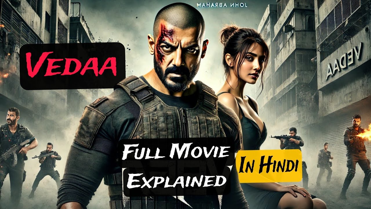 Vedaa (2024) Movie Explained: John Abraham & Sharvari Wagh's Action-Packed Thriller! - YouTube