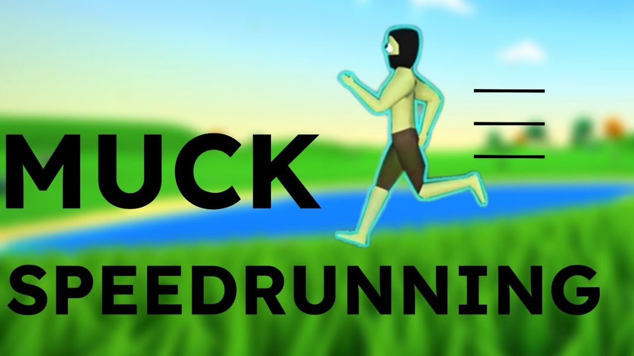 How to Speedrun Muck - YouTube