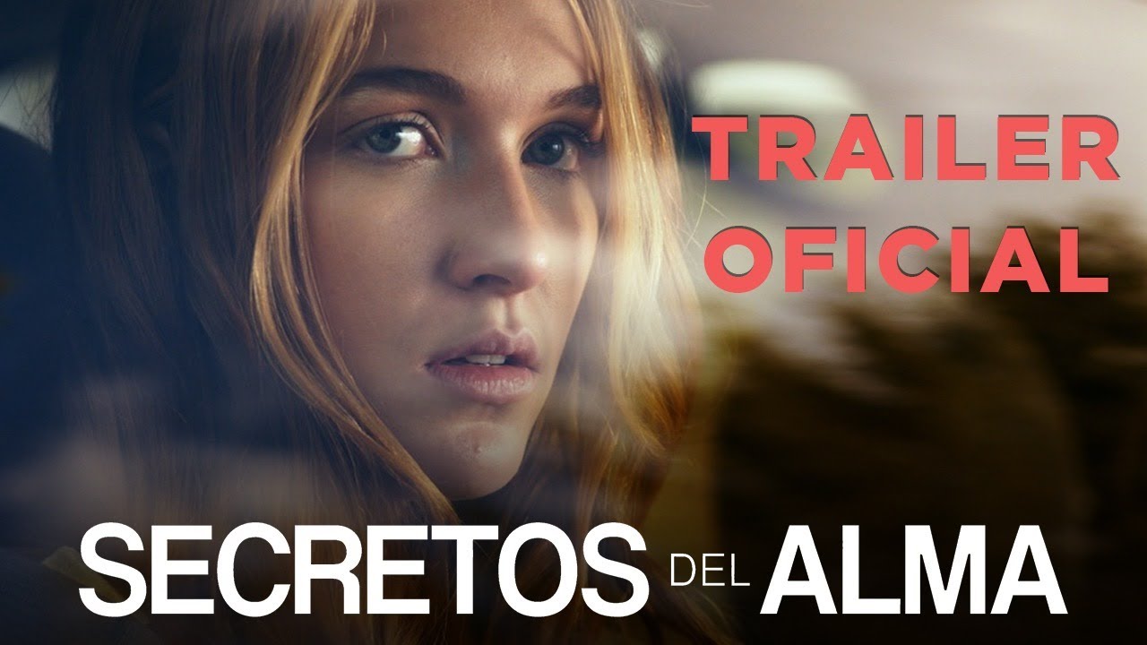 Secretos del Alma - Trailer oficial en español. - YouTube