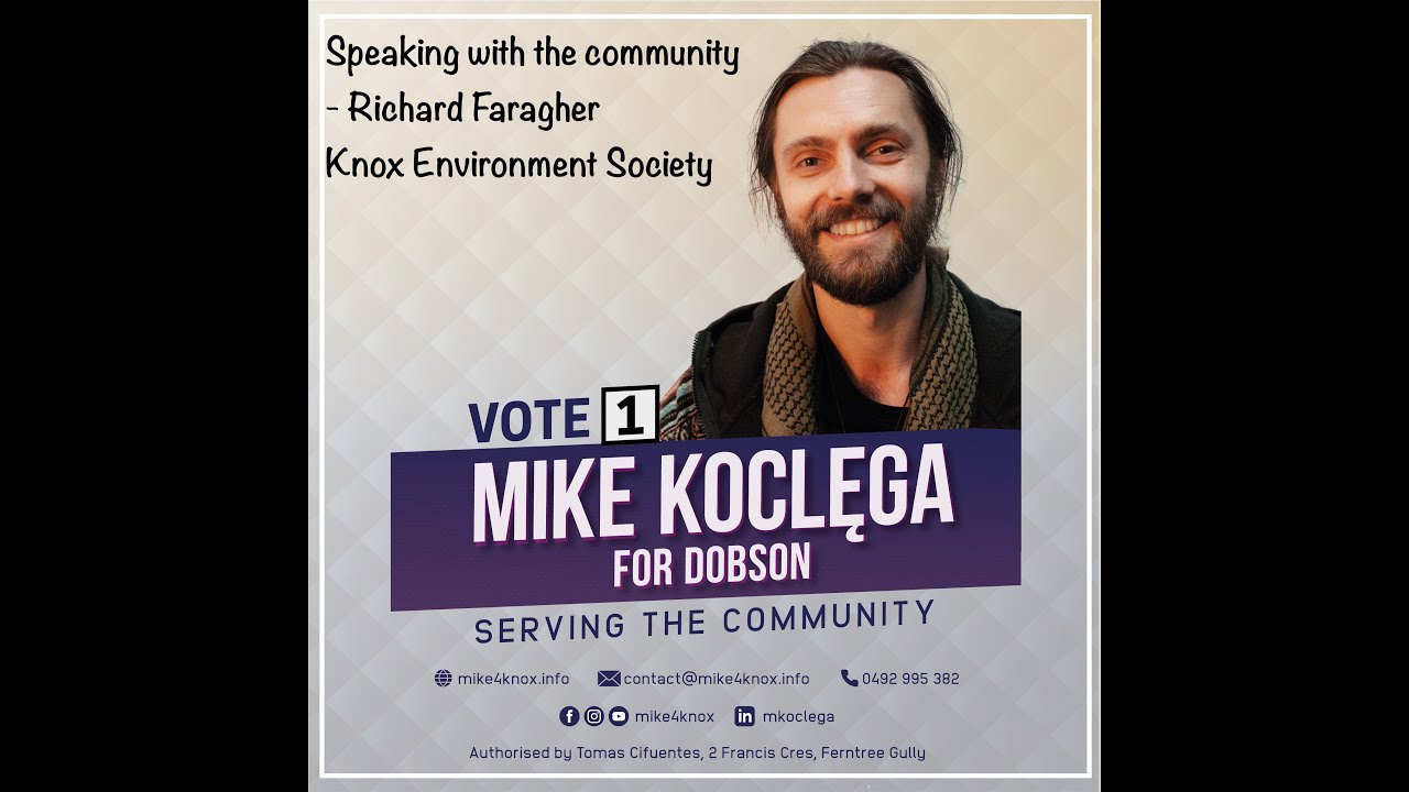 Speaking with the Community - Richard Faragher Knox Environment Society ...
