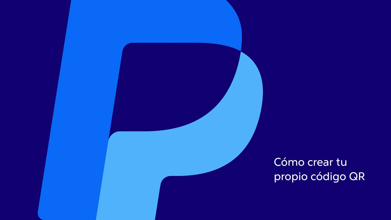 Cómo Generar tu Propio Código QR de PayPal - YouTube