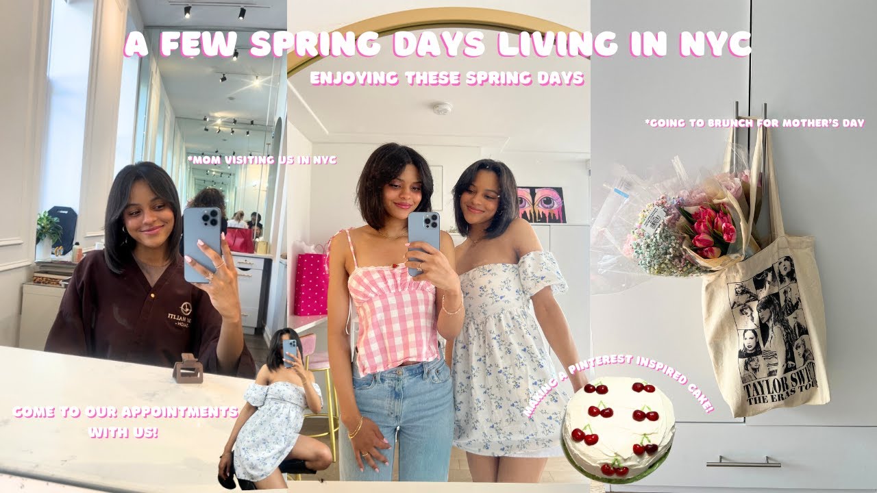 Spring Days In NYC| Pinterest- Inspired Baking | Self-Care Appointments ...