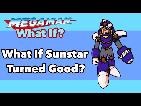 Mega Man What If?: What If Sunstar Turned Good? - YouTube
