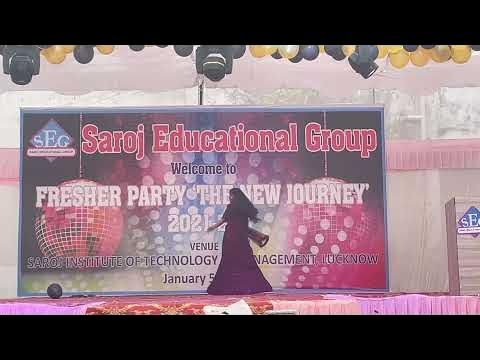 Saroj Educational Group | Fresher Party 2021-22 | Top Perfomance - YouTube