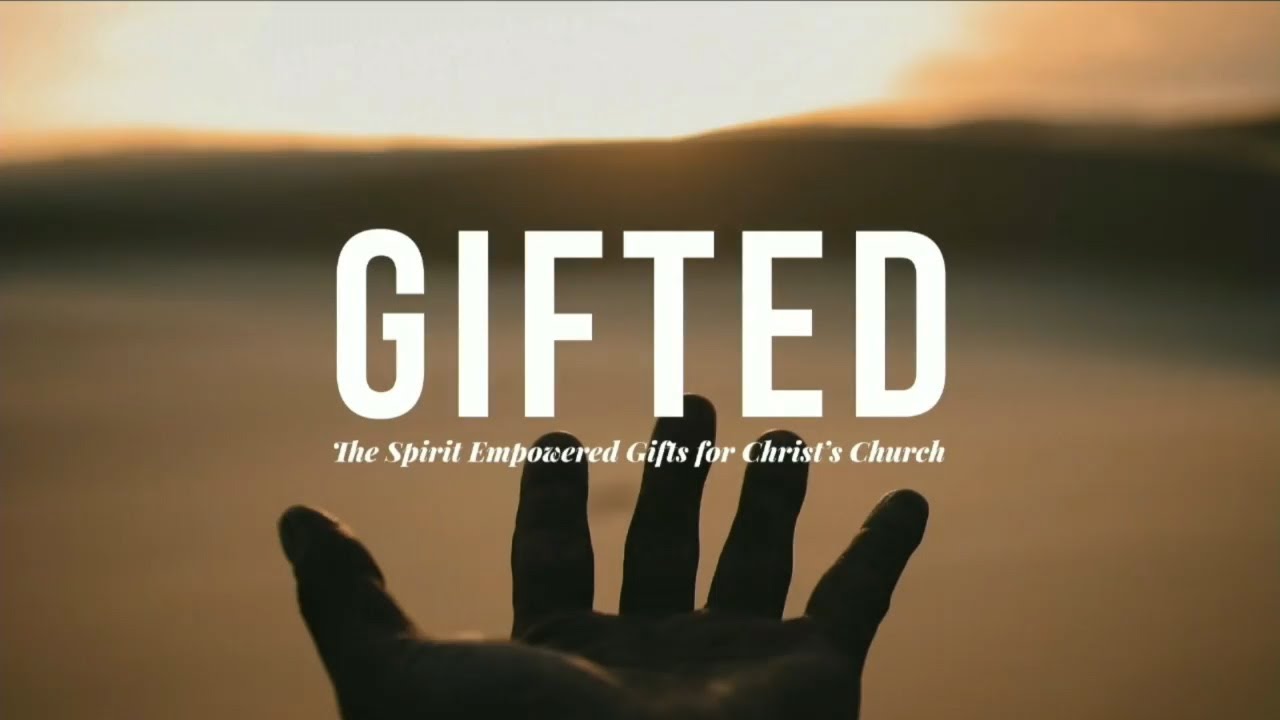 Gifted Week 1 1 Corinthians 12 1 11 YouTube gifted-week-1-1-corinthians-12-1-11-youtube