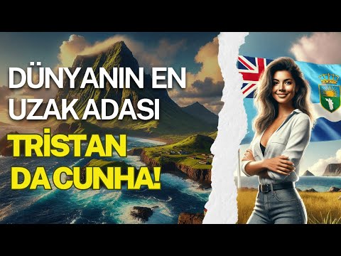 Dünyanın En İzole Adası: Tristan Da Cunha Hakkında Akılalmaz Gerçekler!
