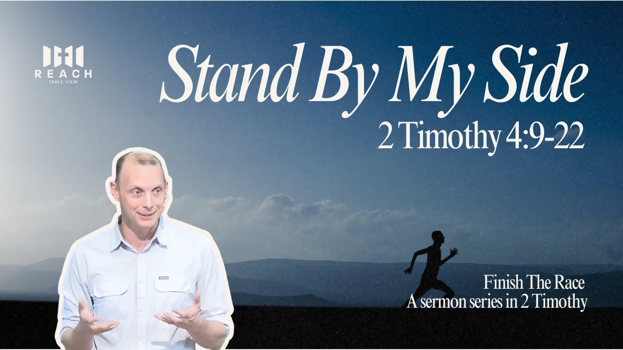 Stand By My Side | 2 Timothy 4:9-22 | David Hill - YouTube