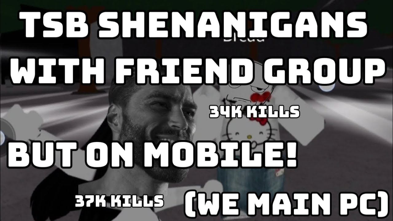 TSB 》Shinanigans with da gang | #gaming #roblox | @maimaob @rando ...