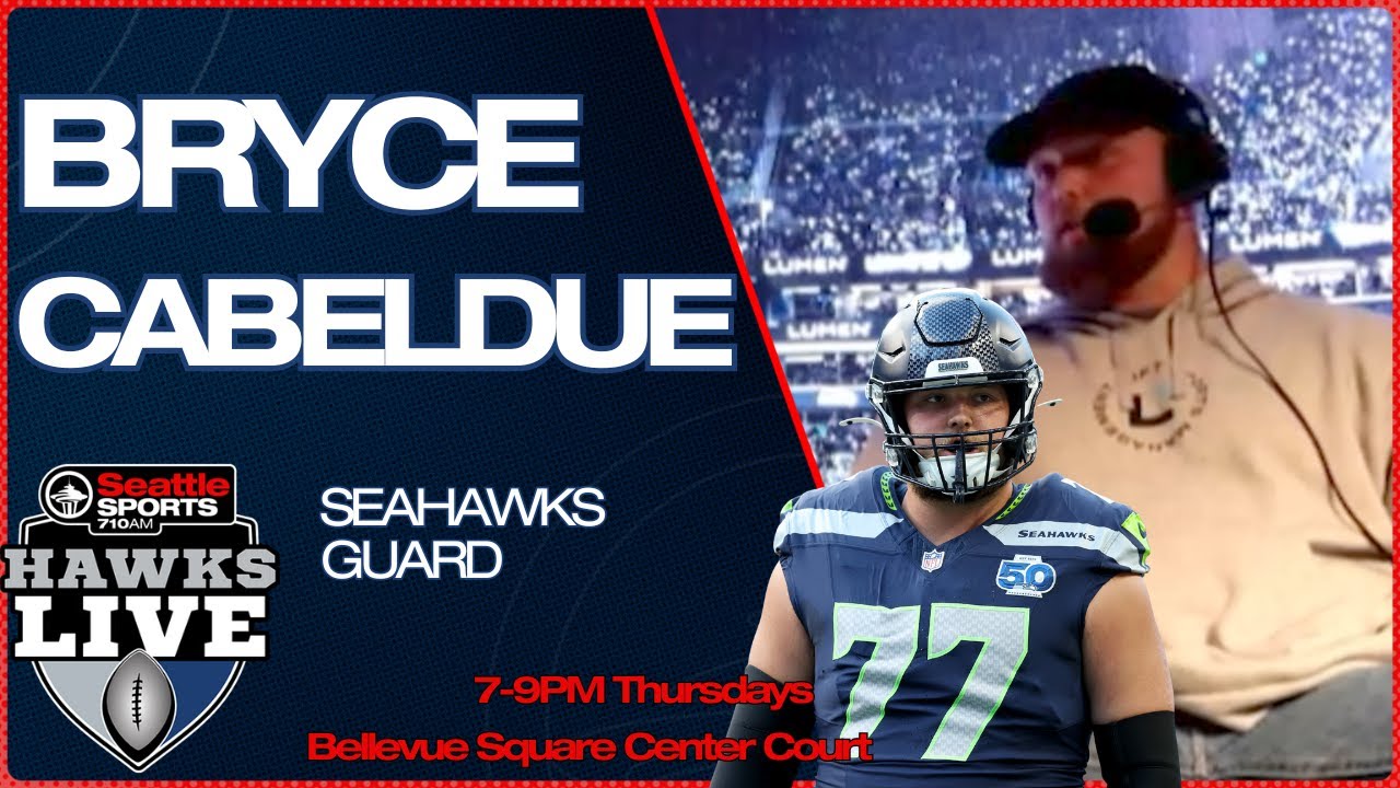#Seahawks OL Bryce Cabeldue on Why Comradery is Key for Seattle's O ...