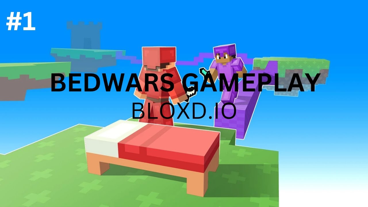 Bedwars Gameplay #1 || Bloxd.io - YouTube
