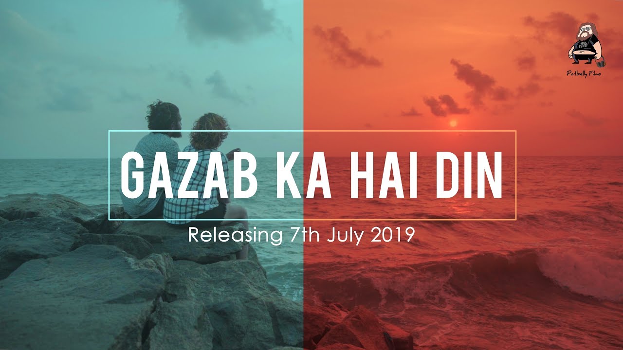 Gazab Ka Hai Din Teaser (Cover) | POTBELLY FILMS| Nandhagopan |DIL ...