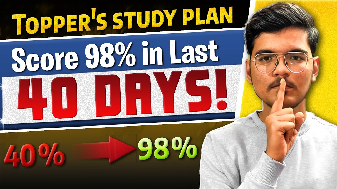 Score 98% in Last 40 Days 🌟 | 40 Days Study Plan 📚 | Hidden Secrets of ...