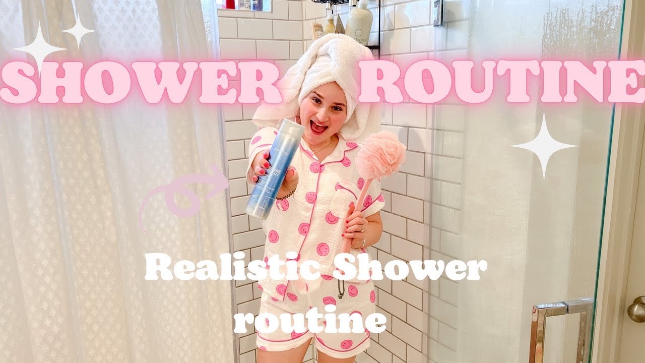 Realistic Shower Routine Youtube