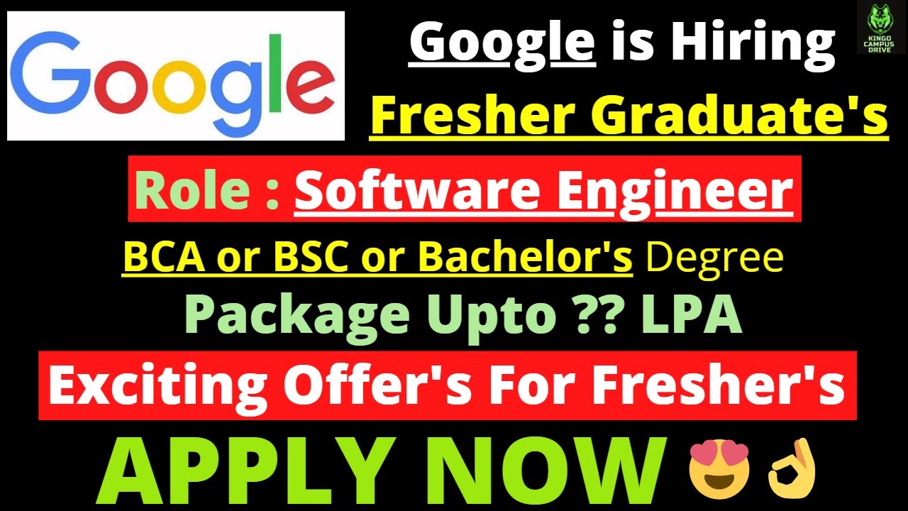 Google is Hiring Fresher's Graduate | Software Engineer | Google ...