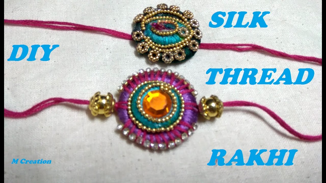 Silk thread RAKHI making - YouTube