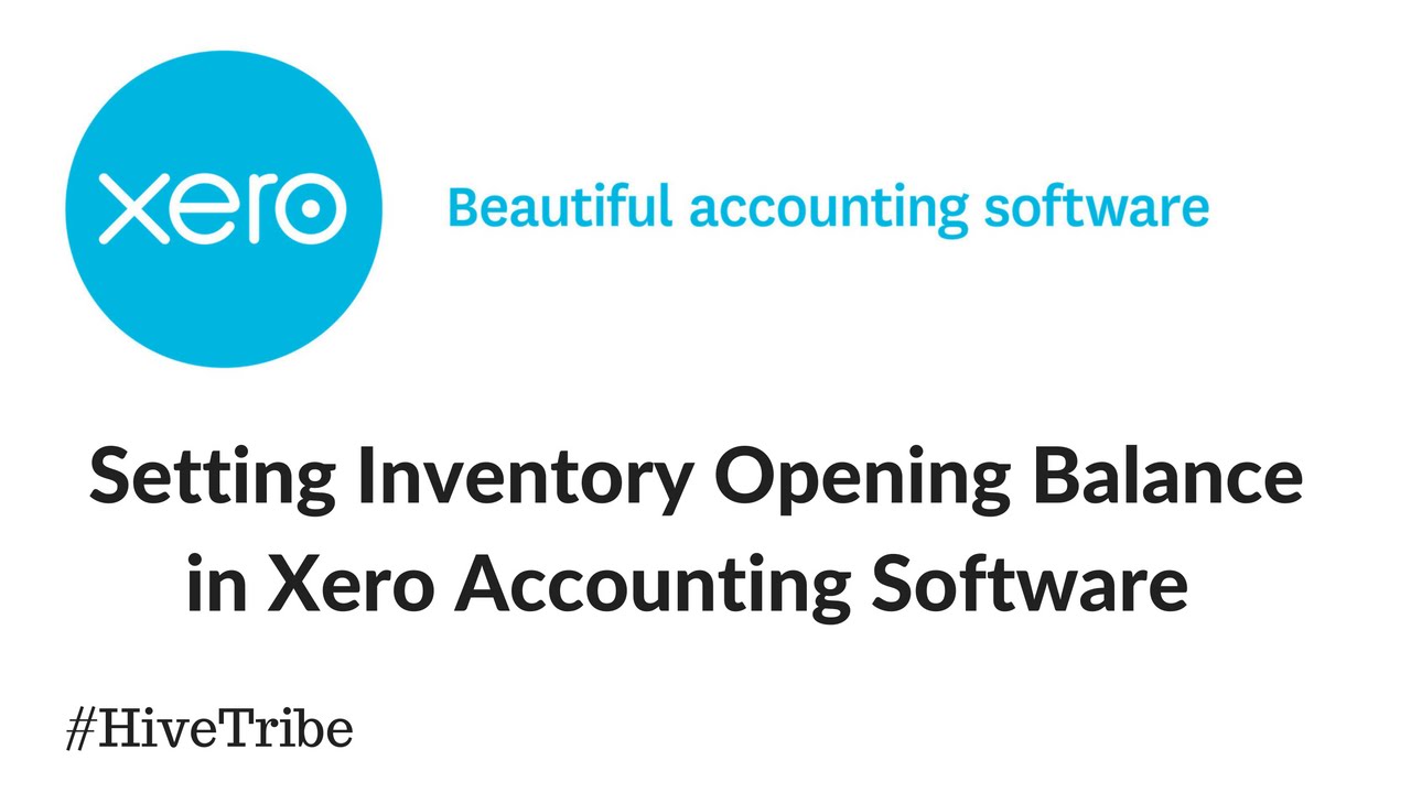 Setting Inventory Opening Balance in Xero - YouTube