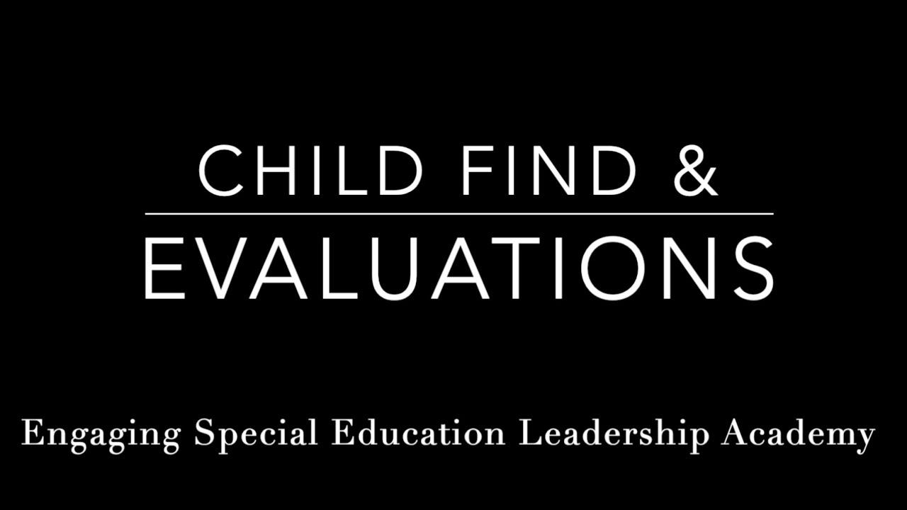 ESELA Child Find & Evaluations 10 13 23 - YouTube