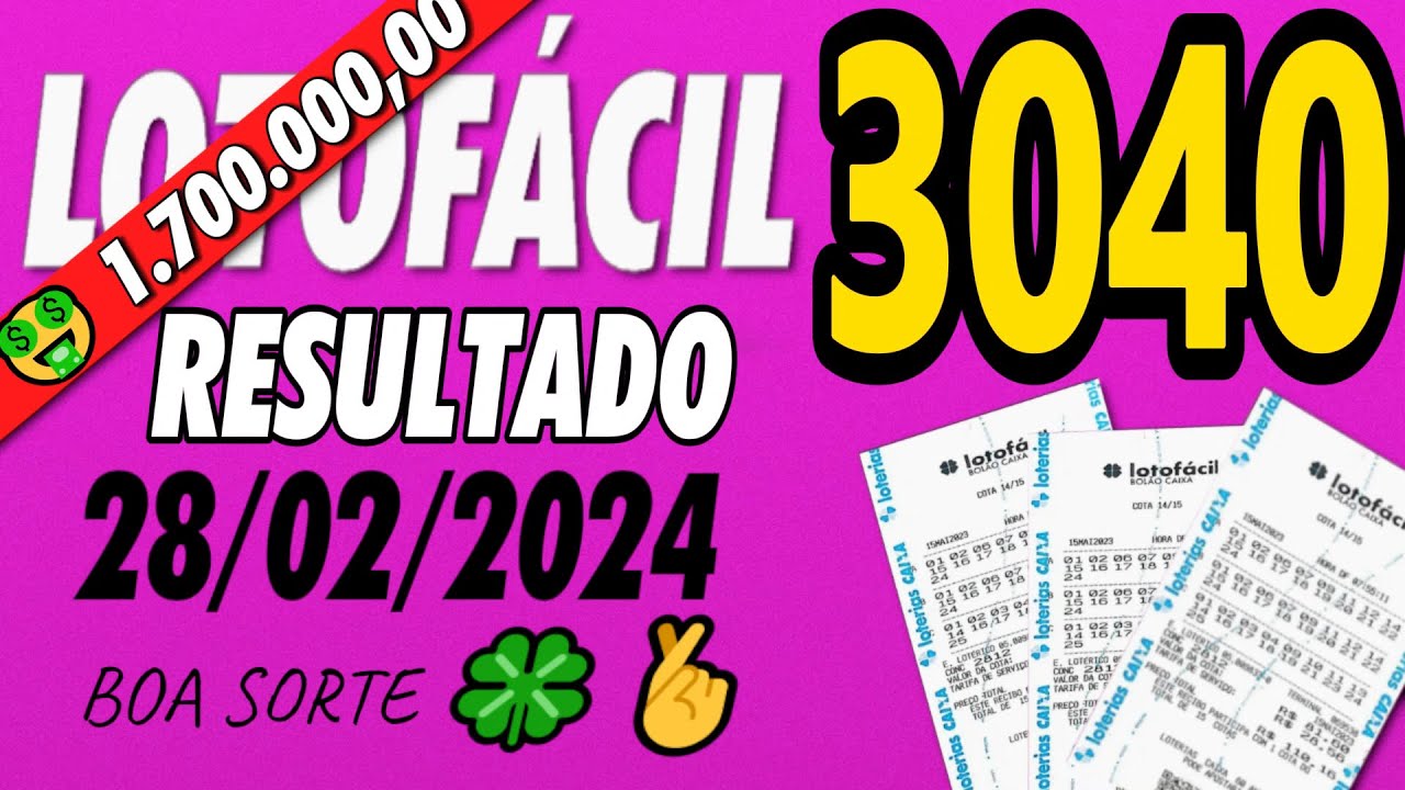O Resultado da Lotofácil Concurso 3040 de Hoje - YouTube