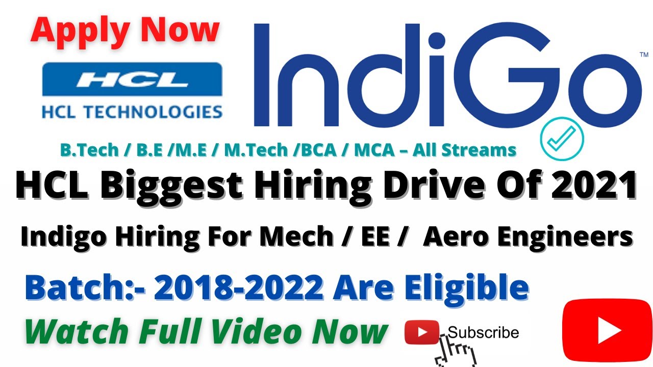HCL Biggest Hiring Drive For 2021 / Indigo Hiring For Mech / EE / Aero ...