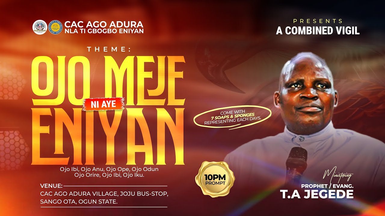SPECIAL COMBINED VIGIL || 15 AUGUST 2025 || PROPHET T.A JEGEDE || CAC ...