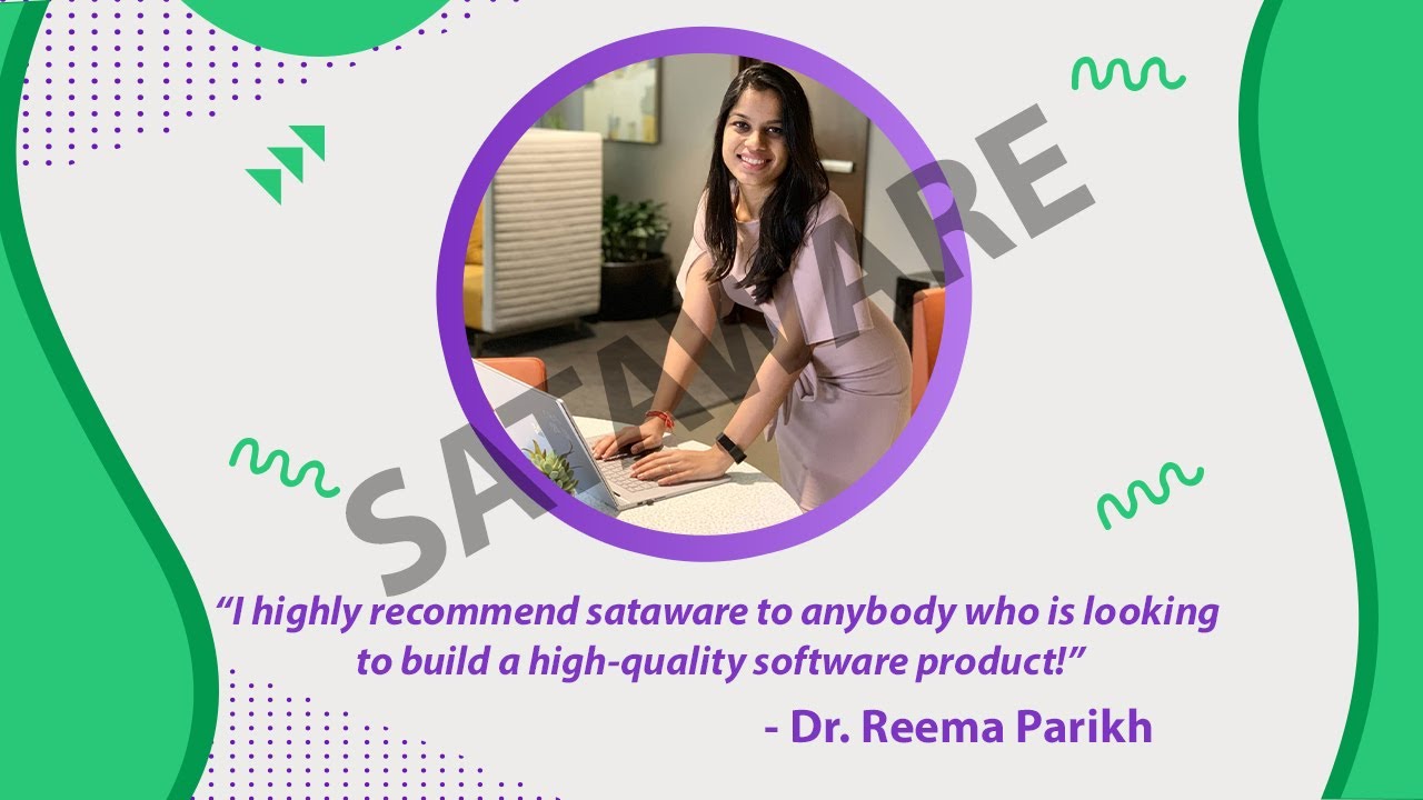Dr. Reema Parikh - Sataware Client Testimonial - YouTube
