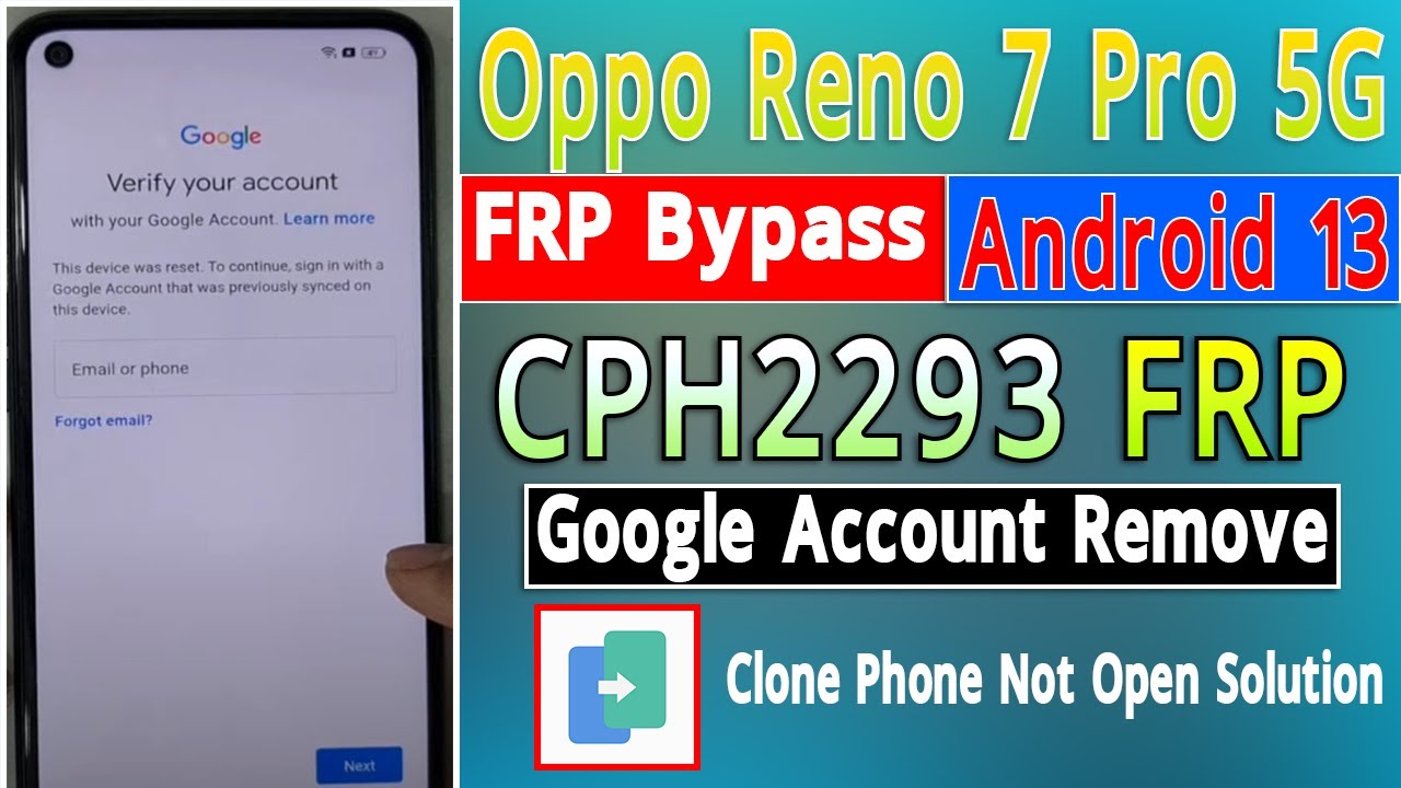 Oppo Reno 7 Pro 5G FRP Bypass Android13 CPH2293 FRP Bypass - YouTube