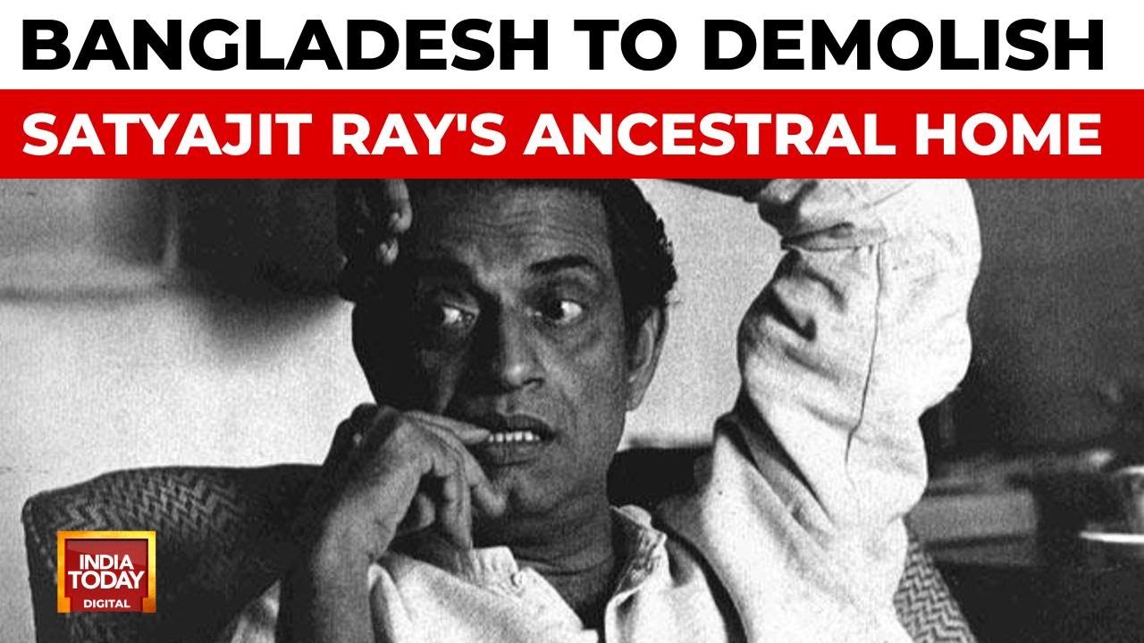 Satyajit Ray's Ancestral Home To Be Razed In Bangladesh; India Offers ...