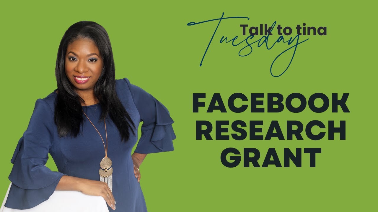Talk to Tina Tuesday - Facebook Research Grant - YouTube
