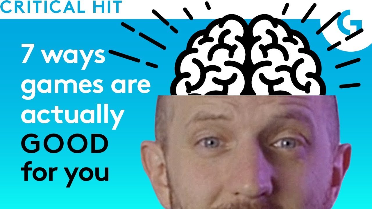 7 ways games are actually good for you - YouTube