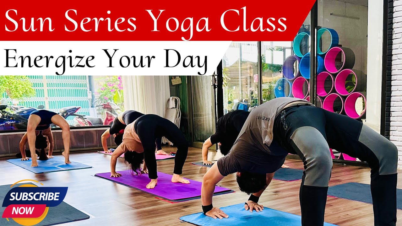 Sun Series Yoga Full Class | Energize Your Day with Morning Flows - YouTube
