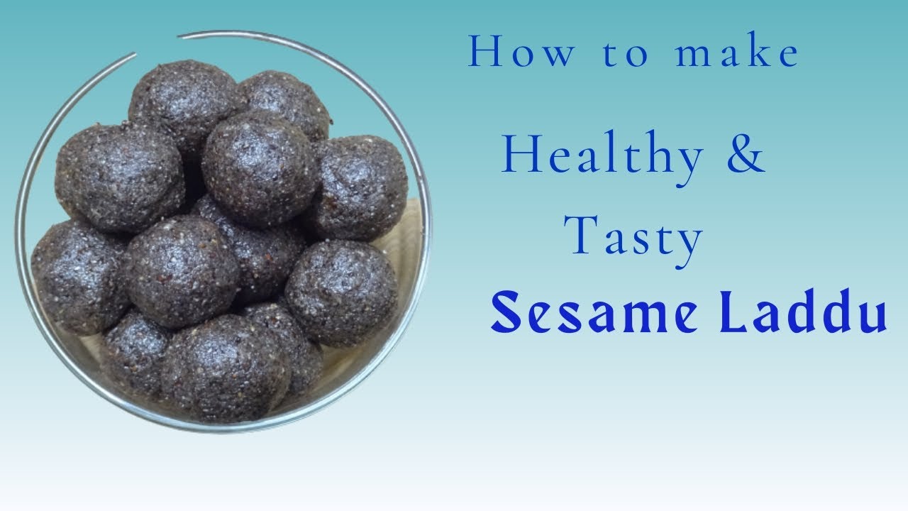 Healthy & tasty sesame laddu || నువ్వుల లడ్డు తయారీ @sowmyavarun - YouTube
