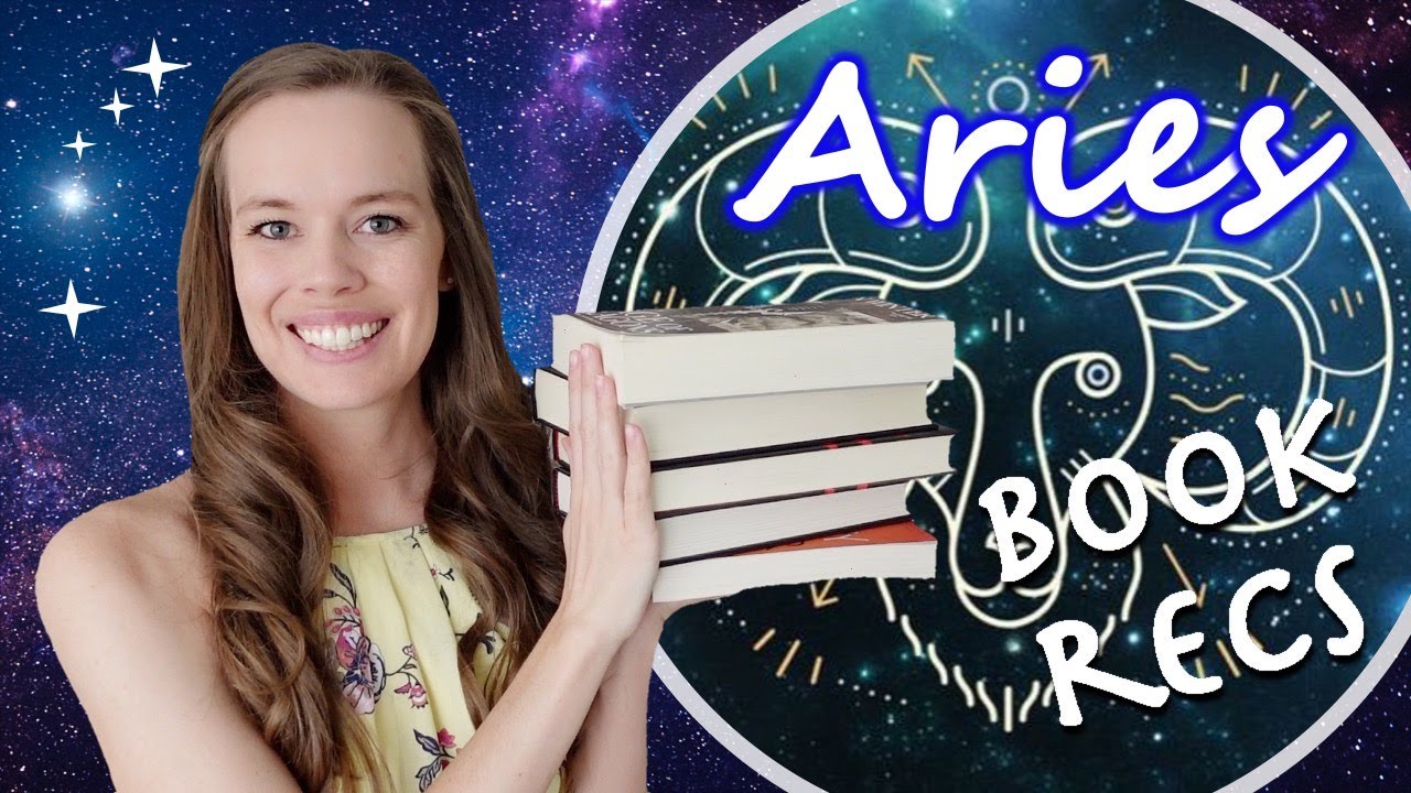 Book Recs for Aries What books will you love based on your Zodiac sign ...