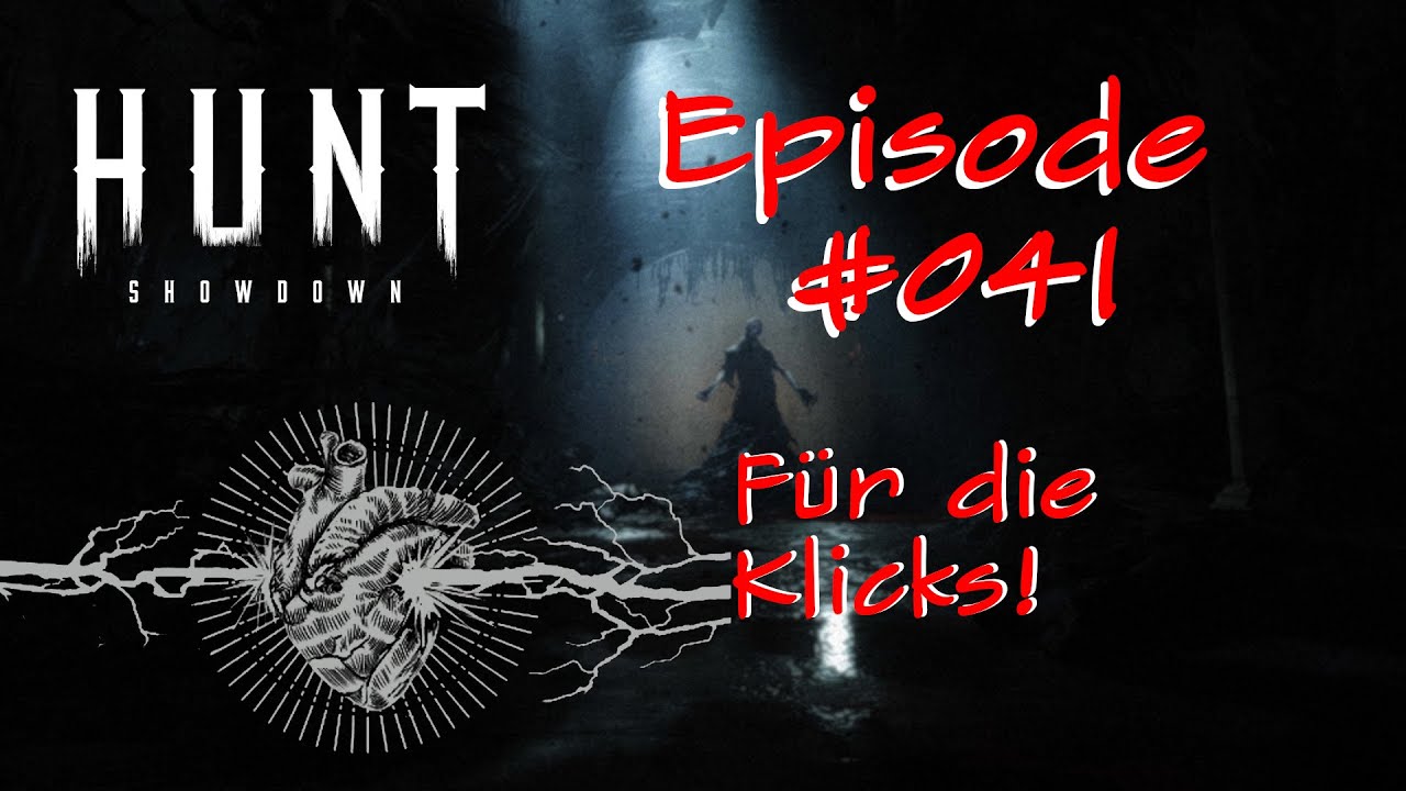 Für die Klicks! (feat. Hugo) | Hunt Showdown | #041 - YouTube