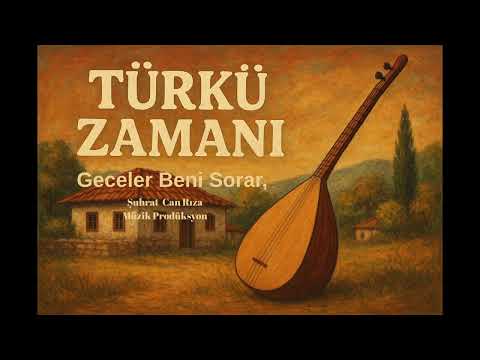 Geceler Beni Sorar - [ Türkü ]
