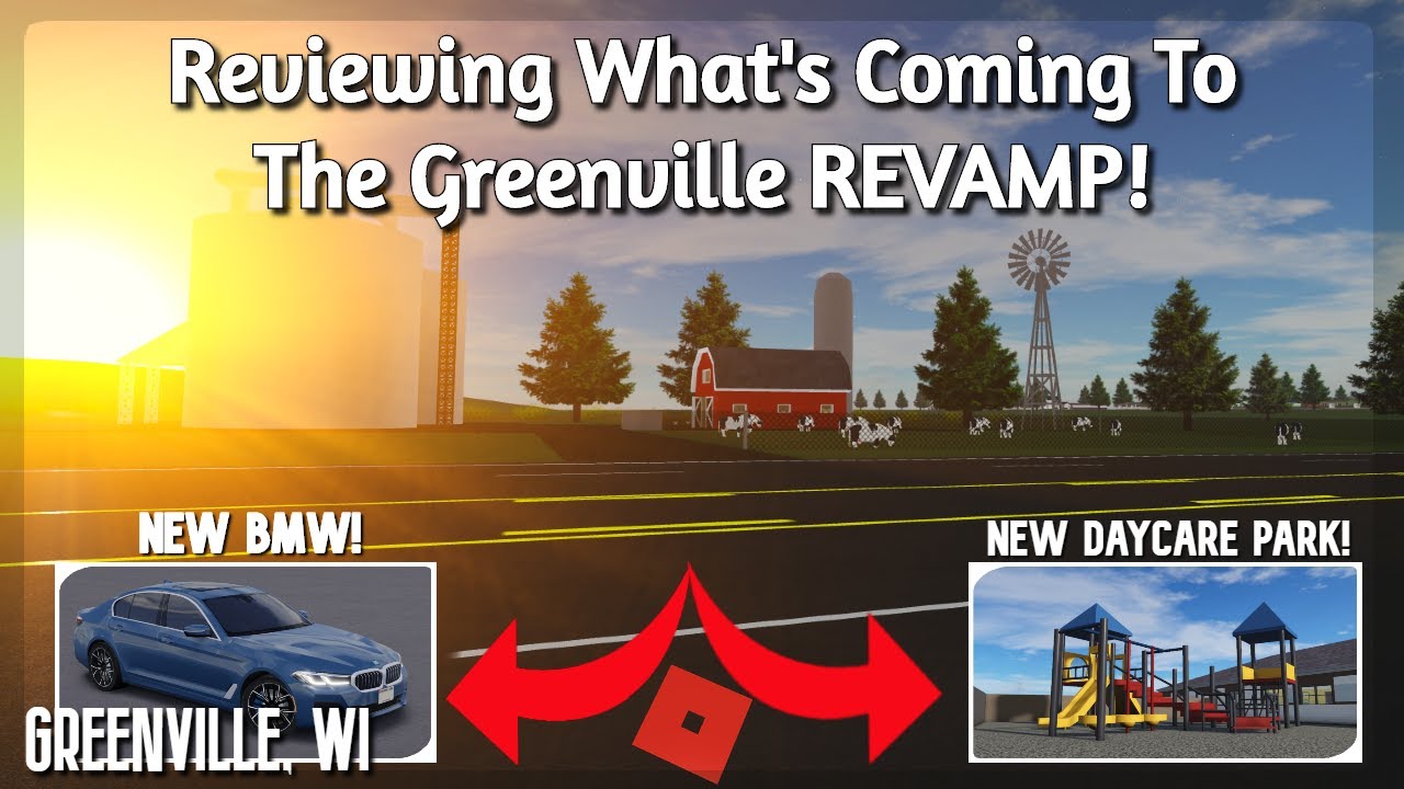 Reviewing What's Coming To The Greenville REVAMP! (ROBLOX) - YouTube