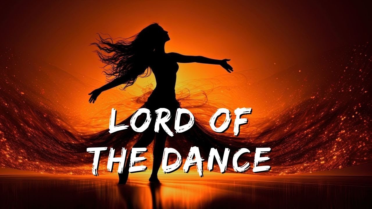 LORD OF THE DANCE - YouTube